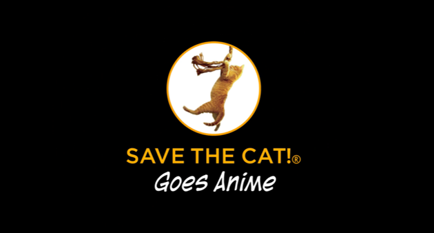 Netflix Anime Premieres Save the Cat! Goes Anime Storytelling ...