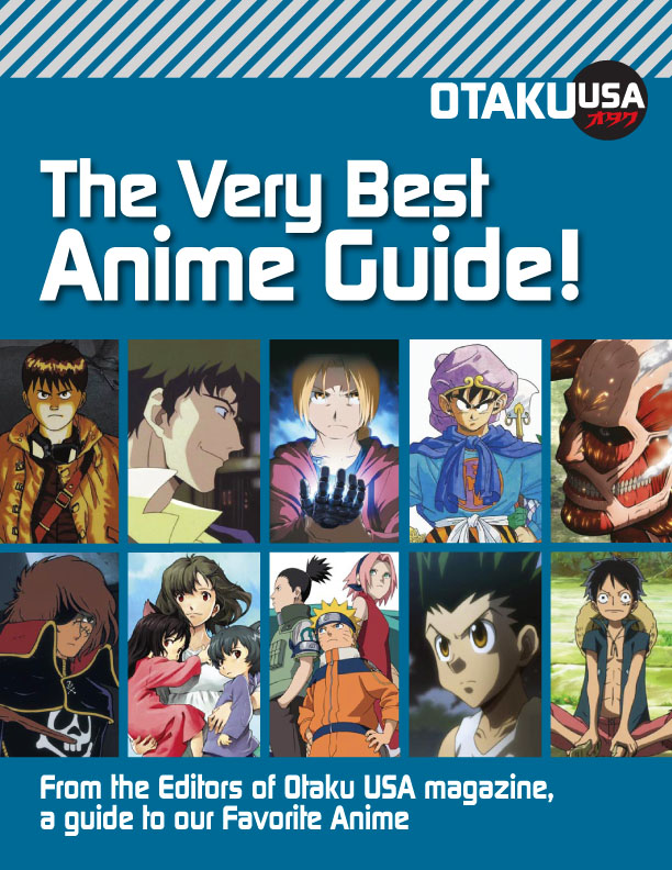 Otaku USA's New "Best Anime Guide" - Anime News Network