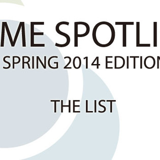 Anime Spotlight Spring 2014 - Anime News Network