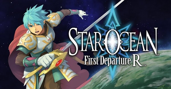 Star Ocean First Departure R PS4/Switch Game Launches on December 5 ...