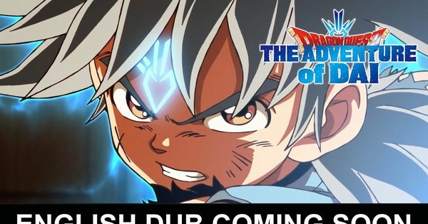 Dragon Quest: The Adventure of Dai Anime Gets English Dub - News ...