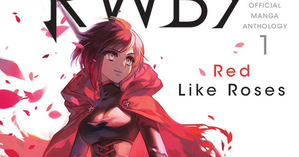Viz Media Licenses RWBY Manga Anthology Series - News - Anime News Network