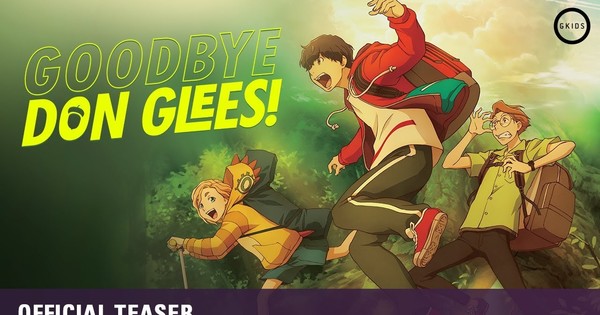 Goodbye Don Glees! Opens in U.K. and Ireland Cinemas on Wednesday ...