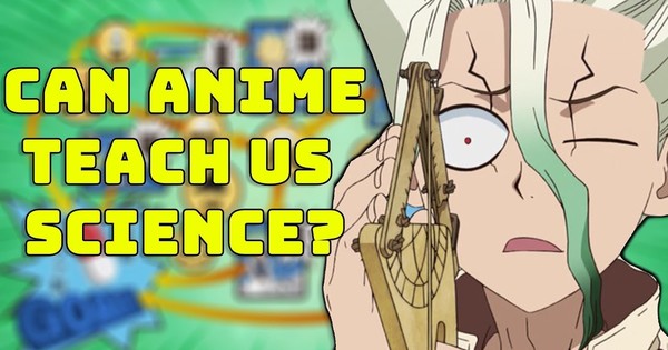 Can Anime Teach You Science? - Anime News Network