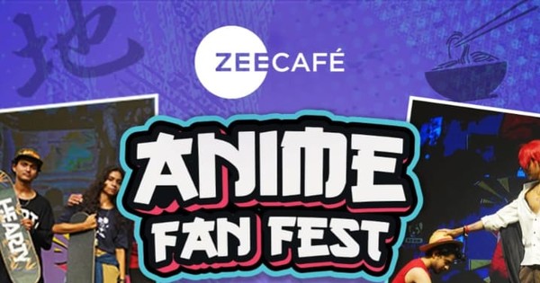 Zee Café Hosts Anime Fan Fest in Bangalore on March 23-24 - News ...