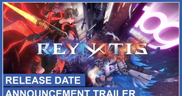 Reynatis Game's Trailer Previews Crossover With NEO: The World Ends ...