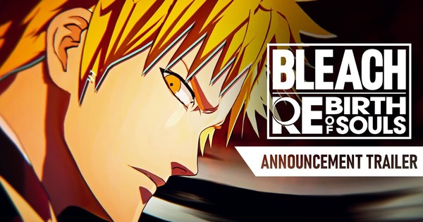 Bleach Gets New Bleach: Rebirth of Souls 3D Arena Fighting Game - News ...