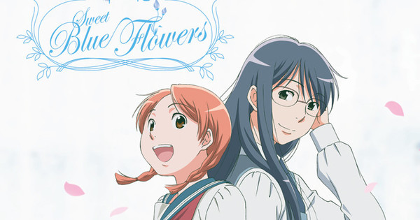 Nozomi Entertainment to Release Sweet Blue Flowers Anime on Blu-ray ...