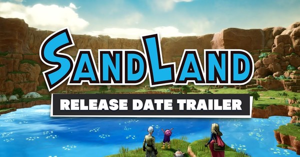 Sand Land Game's Trailer Reveals April 26 Release Date - News - Anime ...