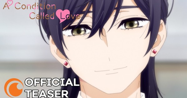 Crunchyroll to Stream A Condition Called Love, KonoSuba 3 ...