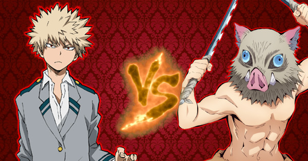 Who Would Win? Demon Slayer's Inosuke VS. MHA's Bakugo - Anime News Network