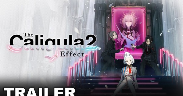 The Caligula Effect 2 Game's Trailer Highlights World, Characters ...