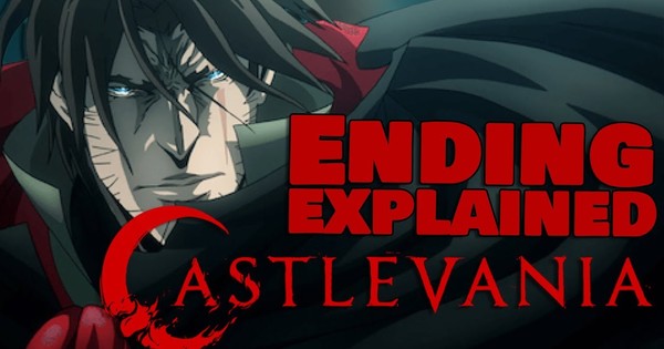 The Castlevania Ending Explained! - Anime News Network