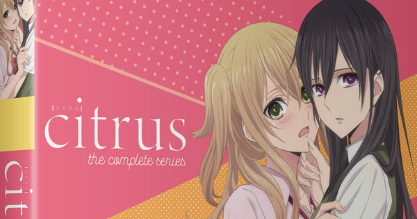 Citrus BD+DVD - Review - Anime News Network