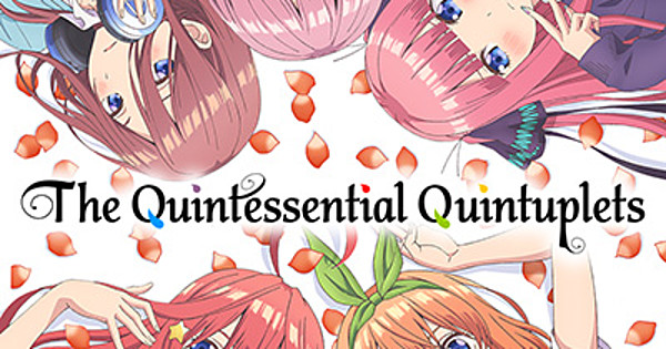 L'anime The Quintessential Quintuplets en simulcast chez Crunchyroll ...