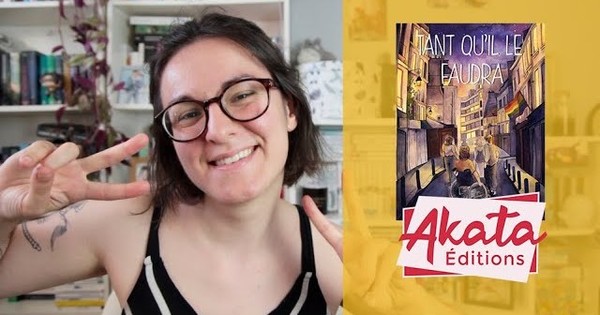 Akata annonce la sortie en volumes reliés du roman Tant qu'il le faudra ...