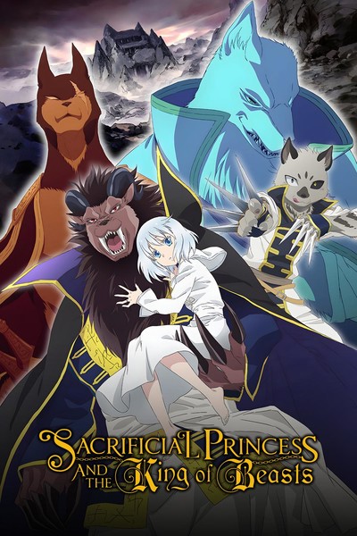 Sacrificial Princess & the King of Beasts - Anime News Network