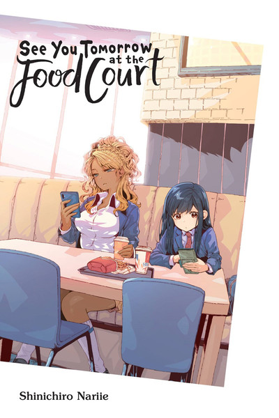 See You Tomorrow At The Food Court - The Fall 2022 Manga Guide - Anime ...
